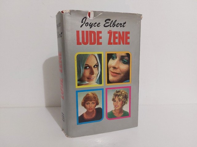 Lude žene - Joyce Elbert