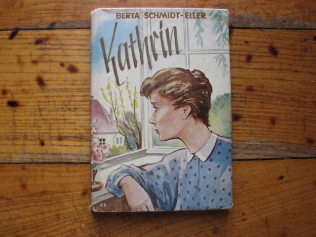 BERTA SCHMIDT-ELLER - KATHRIN