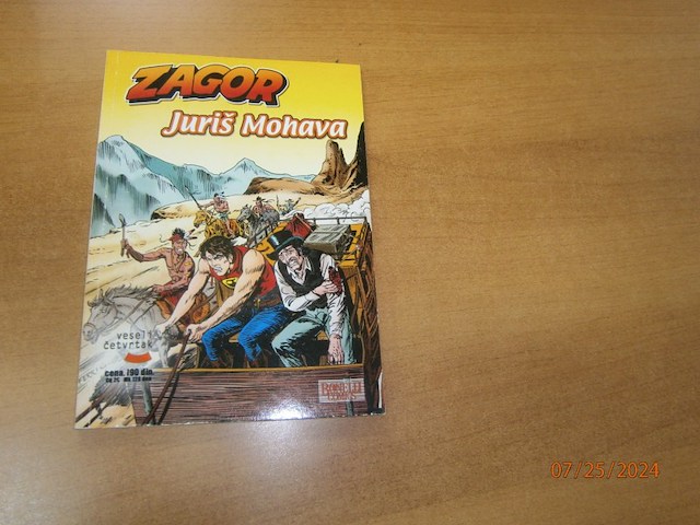 ZAGOR - JURIŠ MOHAVA - VČ BROJ 24