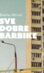 Sve Dobre Barbike Od Katarina Mitrović