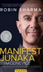 Manifest Junaka Svakodnevice Od Robin Šarma