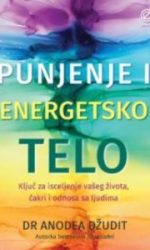 Punjenje I Energetsko Telo Od Anodea Džudit