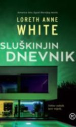 Sluškinjin Dnevnik Od Loreth Anne White