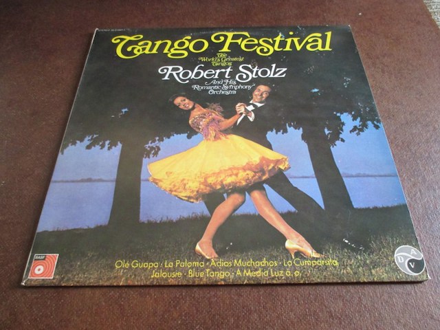 LP : Tango Festival -  Robert Stolz And His Romantic Sy