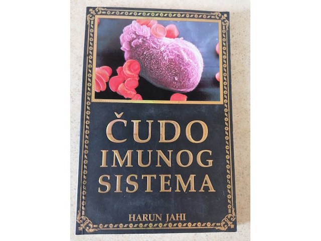 Čudo imunog sistema Harun Jahri