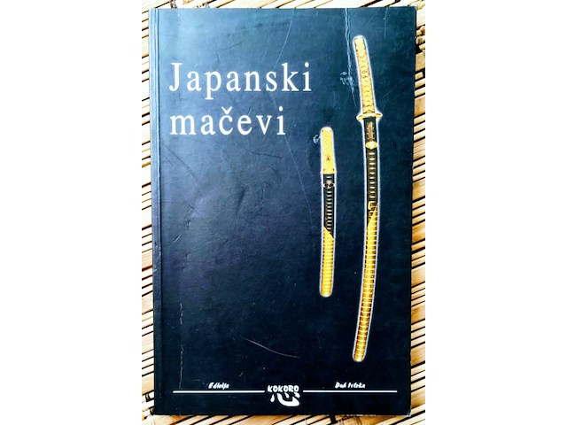 Japanski Mačevi -  Višnjić - Žižović