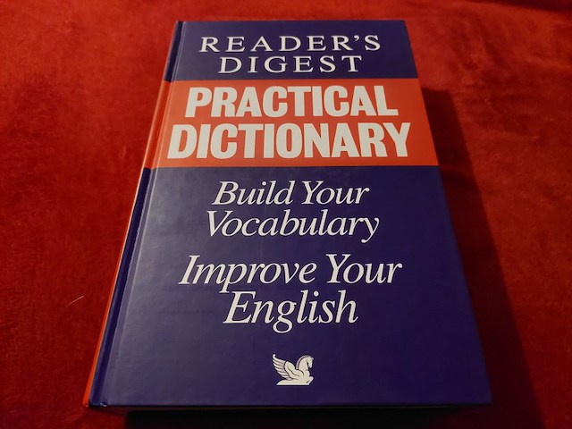 Reader`s digest practical dictionary build vocabulary