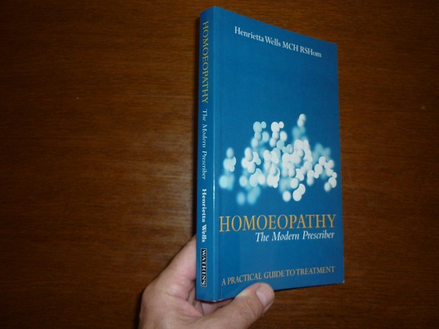 HOMEOPATHY The Modern Prescriber