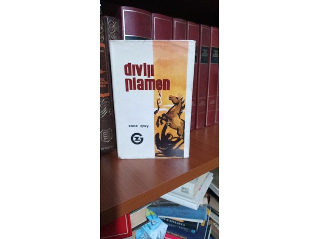 Zen Grej(Zane Grey)-Divlji plamen