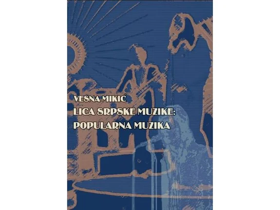 Lica srpske muzike: popularna muzika