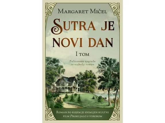 Sutra je novi dan I tom