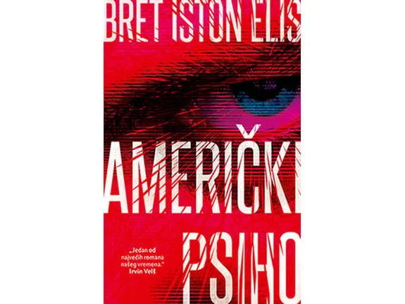 Američki psiho - Bret Iston Elis