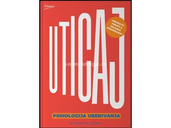 Uticaj - psihologija ubeđivanja