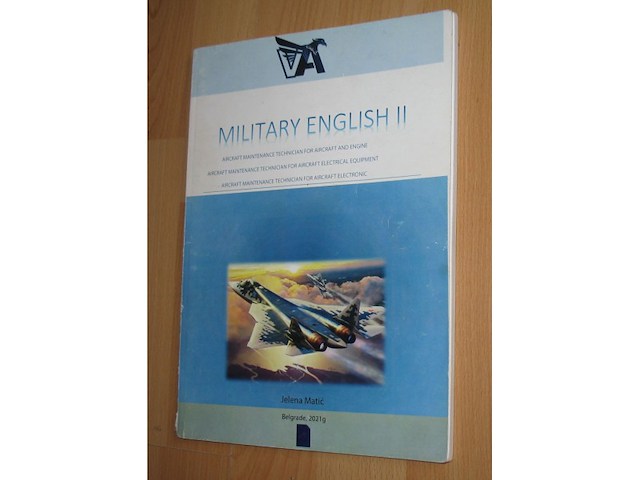 Vazduhoplovna Akademija MILITARY ENGLISH 2 Jelena Matic