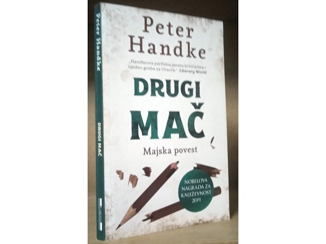 Petar Handke Drugi Mač