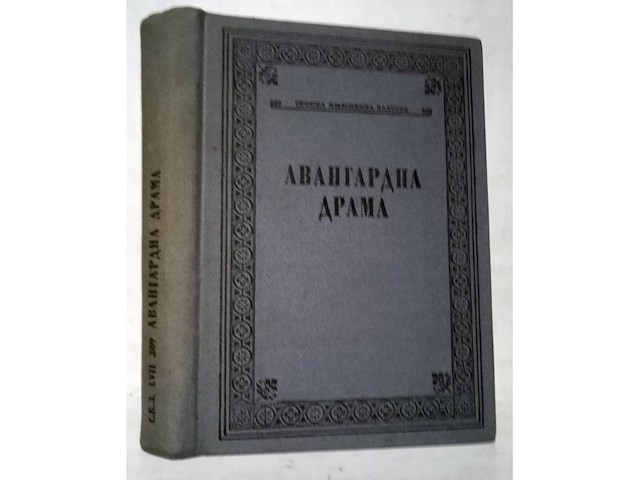 AVANGARDNA DRAMA - priredio Slobodan Selenić