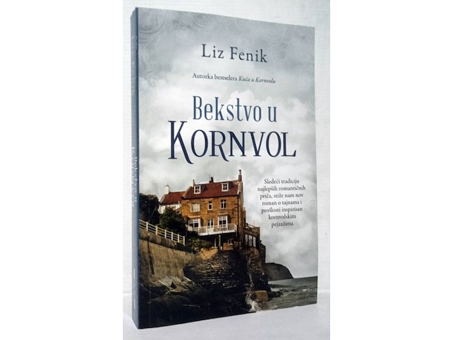 Liz Fenik ; BEKSTVO U KORNVOL