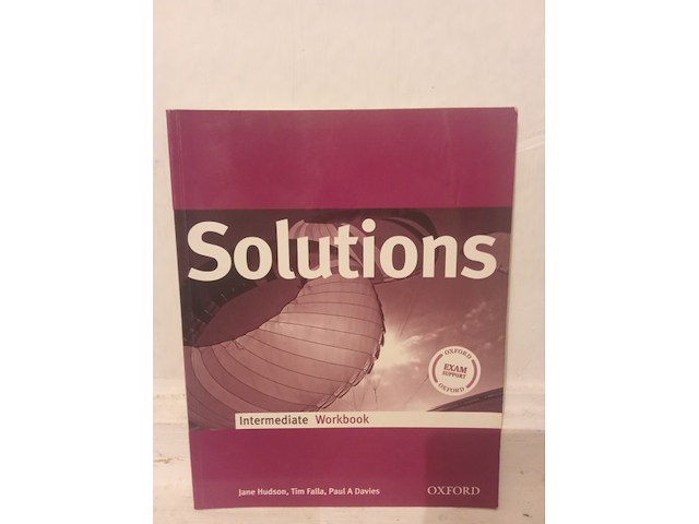 OXFORD SOLUTIONS INTERMEDIATE WORKBOOK