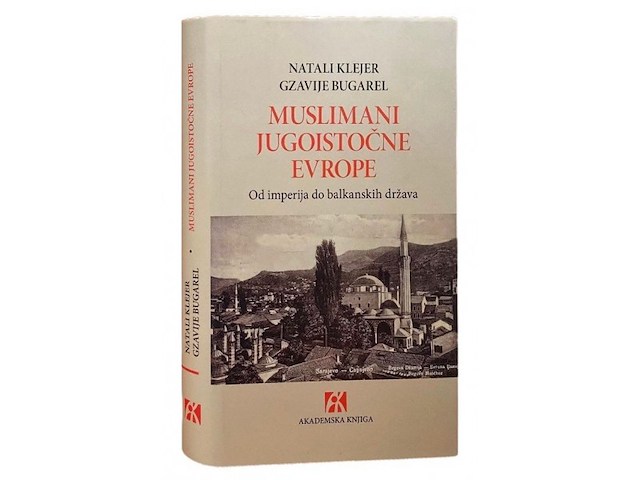 Muslimani Jugoistočne Evrope - Bugarel, Klejer