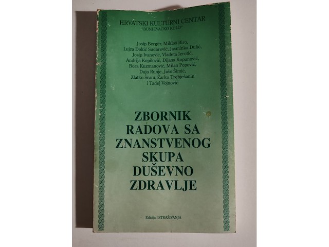 Zbornik radova sa znastvenog skupa duševno zdravlje