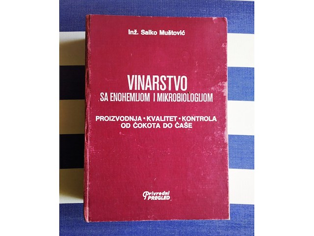 Vinarstvo - Salko Muštović