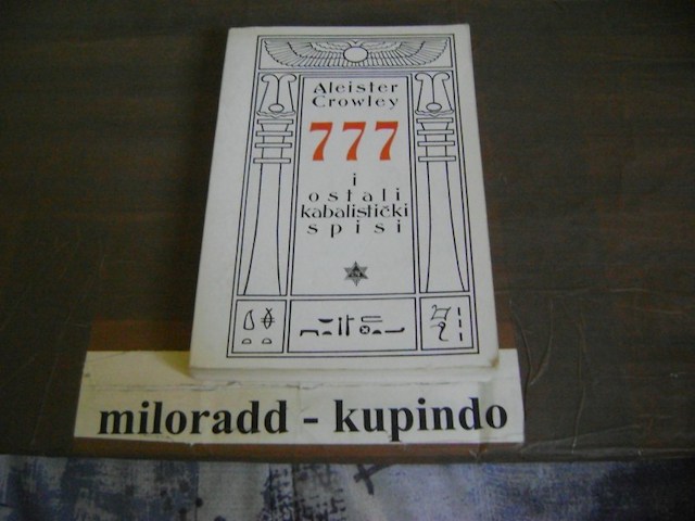 777 i ostali kabalistički spisi Aleister Crowley