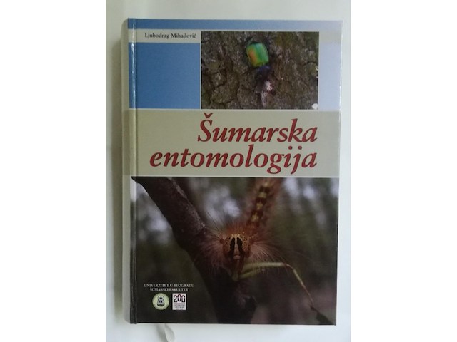 Šumarska entomologija, Ljubodrag Mihajlović