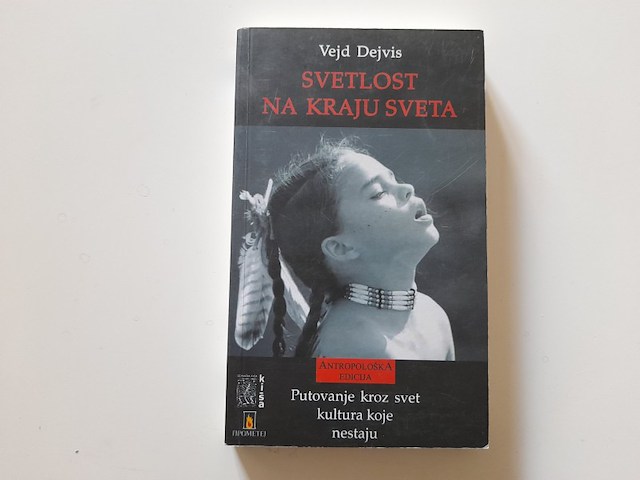 Svetlost na kraju sveta - Vejd Dejvis