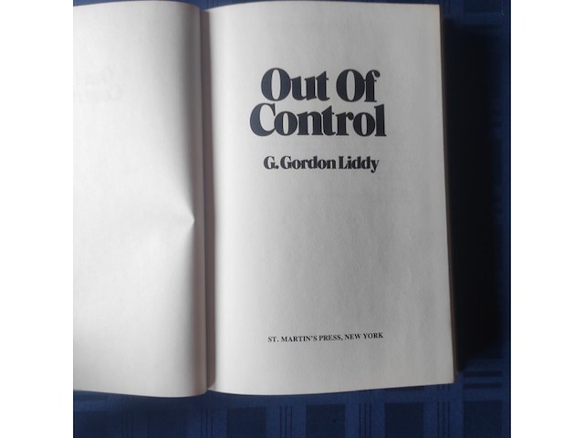 Špijunaža: Gordon Liddy: Out of Control, 1979.god