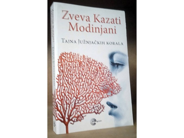 Zveva Kazati Modinjani-Tajna južnjačkih korala