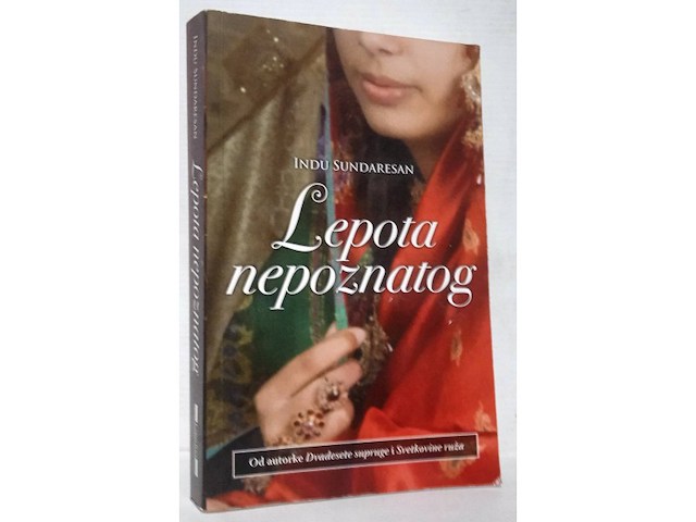 Lepota nepoznatog - Indu Sundaresan