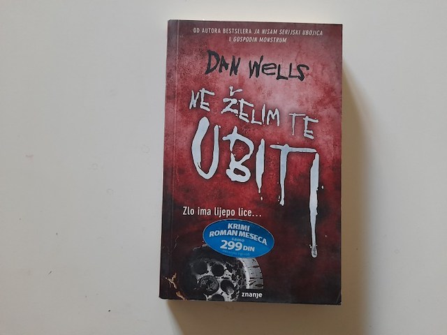 Ne želim te ubiti - Dan Wells