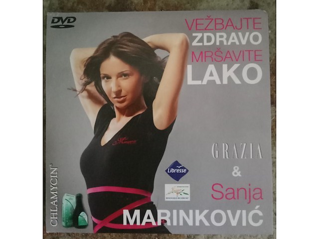 Sanja Marinković - Vezbajte zdravo, mršavite lako