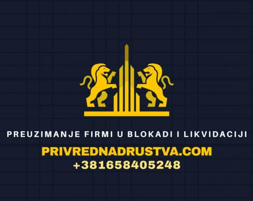 Preuzimanje firmi u blokadi i likvidaciji