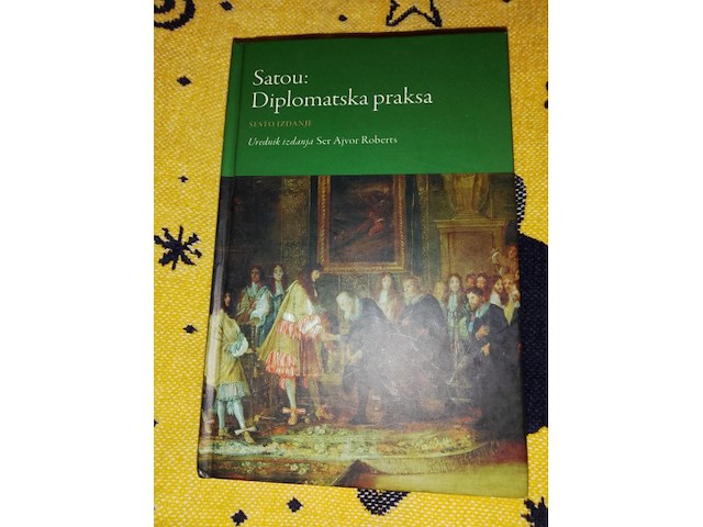 Diplomatska praksa,Satou