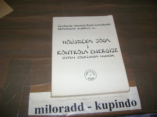 Holistička joga i kontrola energije sistem jogešvara mu