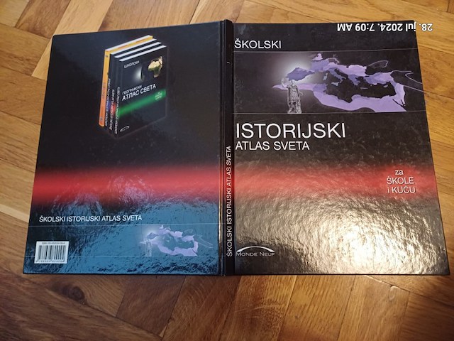 ŠKOLSKI ISTORIJSKI ATLAS SVETA ZA ŠKOLE I KUĆU