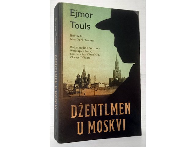 DŽENTLMEN U MOSKVI, Ejmor Touls