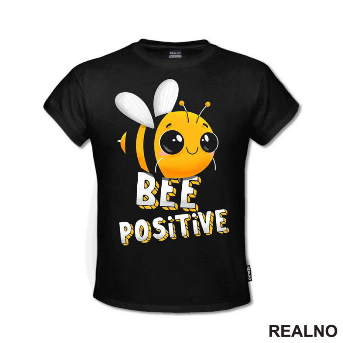 BEE POSITIVE - PČELICA - ŽIVOTINJE - MAJICA