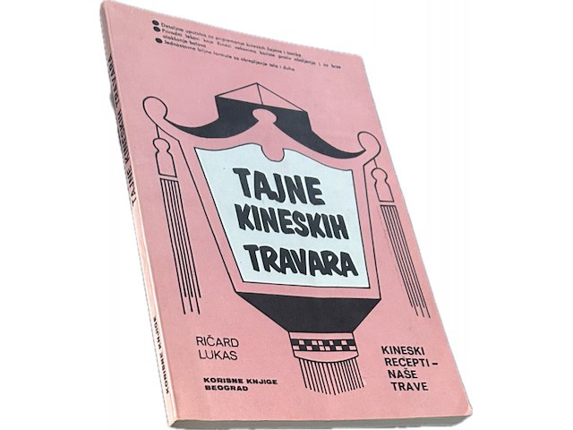 TAJNE KINESKIH TRAVARA (kineski recepti-naše trave)