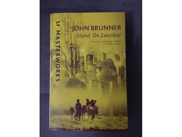 Stand on Zanzibar - John Brunner