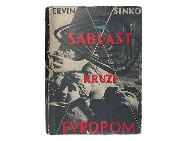 Sablast kruži Evropom - Ervin Šinko