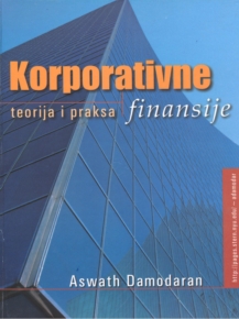 Korporativne finansije – teorija i praksa