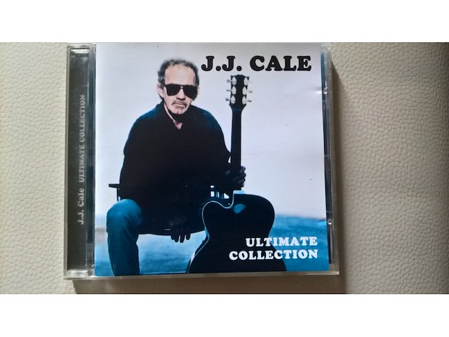 J.J. Cale - Ultimate Collection