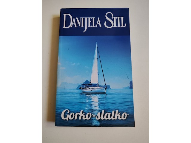 Gorko - slatko - Danijela Stil