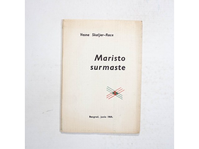 Maristo surmaste, Vesna Skaljer-Race