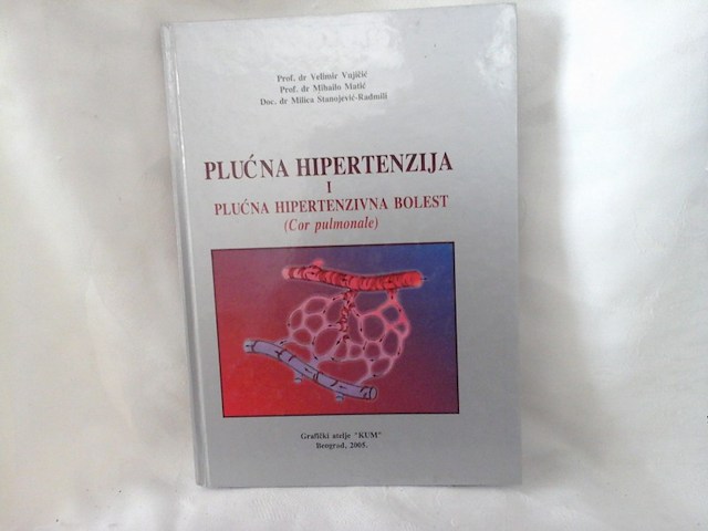 Plućna hipertenzija I Velimir Vujičić Mihailo Matić