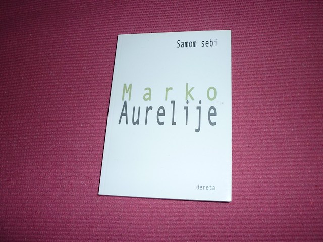 Marko Aurelije SAMOM SEBI