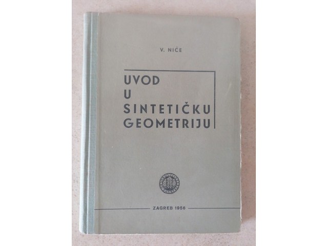 Uvod u sintetičku geometriju V. Niče