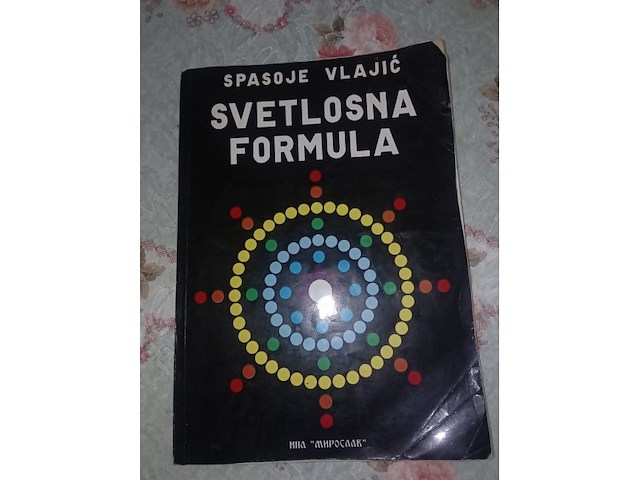 Svetlosna Formula Spasoje Vlajić Drugo dopunjeno izd.